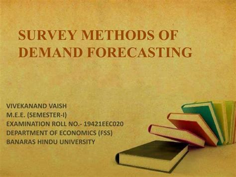 09 vivekanand vaish survey methods of demand forecasting ppt