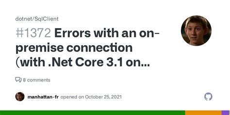 Errors With An On Premise Connection With Net Core 31 On Docker · Issue 1372 · Dotnet