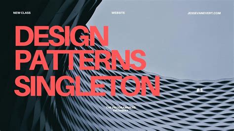 Design Patterns 1 Singleton Youtube