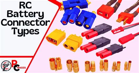 RC Battery Connector Types Unveiled Which One Fits Your Needs
