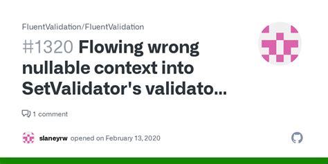 Flowing Wrong Nullable Context Into SetValidator S Validator Parameter Issue