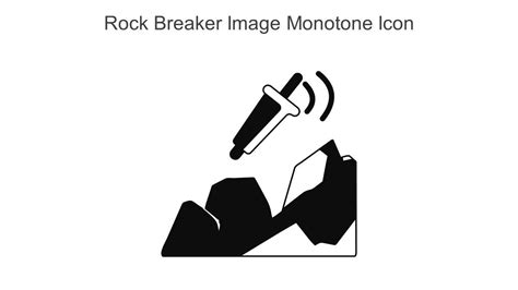 Rock Breaker Image Monotone Icon In Powerpoint Pptx Png And Editable Eps Format Ppt Powerpoint