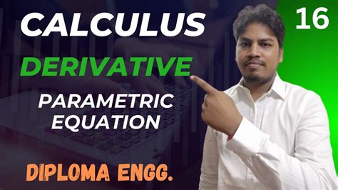 Derivative Of Parametric Equation Parametric Differentiation Diploma Sem 1 Mathematics 1