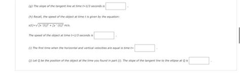 Solved Consider An Object Moving In The Plane Whose Location