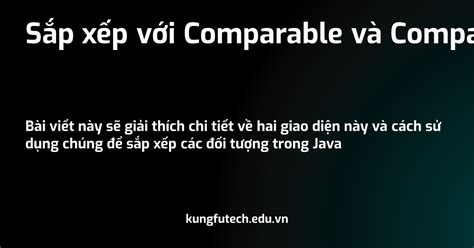 sắp xếp với comparable và comparator trong java