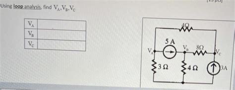 solved using loop analysis find va vb v ve vc 5 a o ve 892