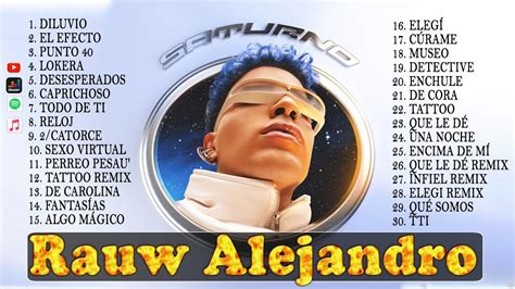Rauw Alejandro Exitos 2024 🔊 Mix Mejores Canciones De Rauw Alejandro Lo