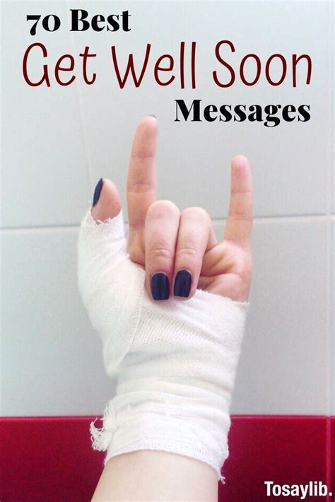 70 Best Encouraging Get Well Soon Messages Tosaylib Recover From