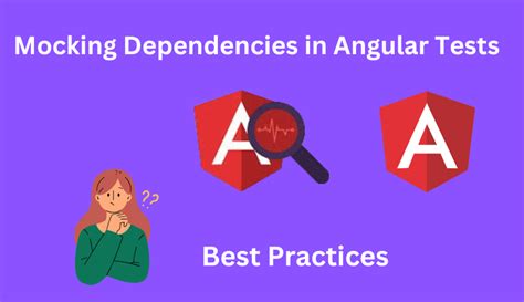 Mocking Dependencies In Angular Tests Best Practices By Amna Javaid