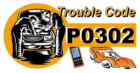 P0302 CODE What Does It Mean And How To Fix It