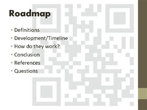Barcodeqr Code Technology Presentation By Chris Gribe Roadmap