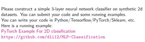 Solved Please Construct A Simple Layer Neural Network Chegg