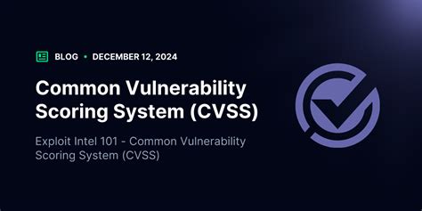 Common Vulnerability Scoring System Cvss