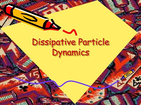 Ppt Dissipative Particle Dynamics Powerpoint Presentation Free