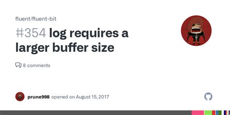 Log Requires A Larger Buffer Size Issue Fluent Fluent Bit GitHub