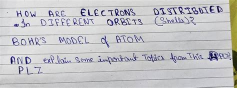 How Are Electrons Distributed In Different Orbits Shells Bohrs Mode