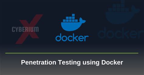 penetration testing using docker