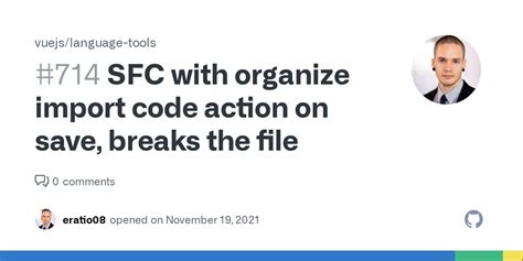 Sfc With Organize Import Code Action On Save Breaks The File · Issue