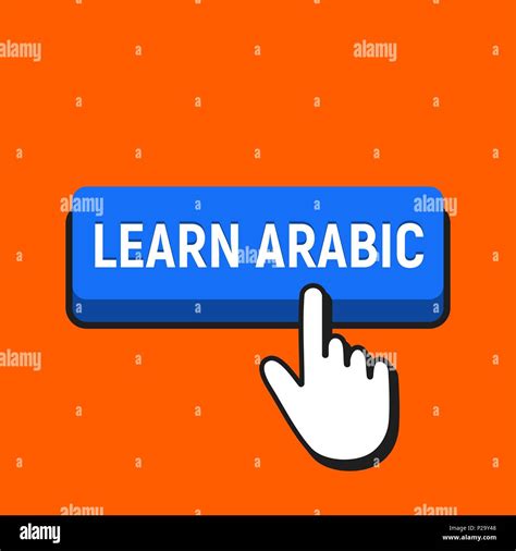 Hand Mouse Cursor Clicks The Learn Arabic Button Pointer Push Press Button Concept Stock Vector