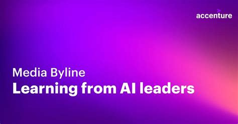 Learning From Ai Leaders Accenture Learning From Ai Leaders Accenture