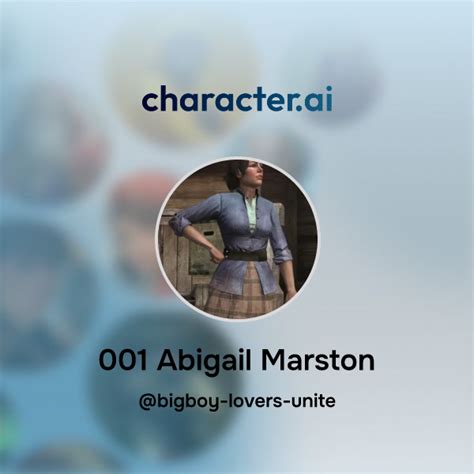 Chat With 001 Abigail Marston Character Ai Ai Chat Reimagined Your