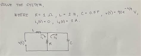 Solved SOLVE THE SYSTEM WHERE Chegg Com