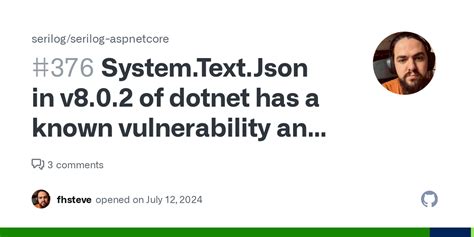 Systemtextjson In V802 Of Dotnet Has A Known Vulnerability And Its Recommended To Update To