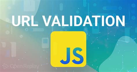 Step By Step Url Validation In Javascript