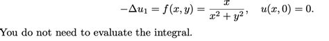 Solved Use The Poisson Formula To Solve The Following PDE In Chegg
