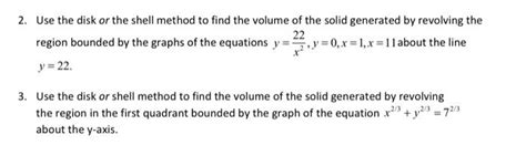 solved 2 use the disk or the shell method to find the