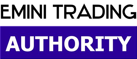 E Mini Trading Authority Trading Tip Number Two Emini Trading