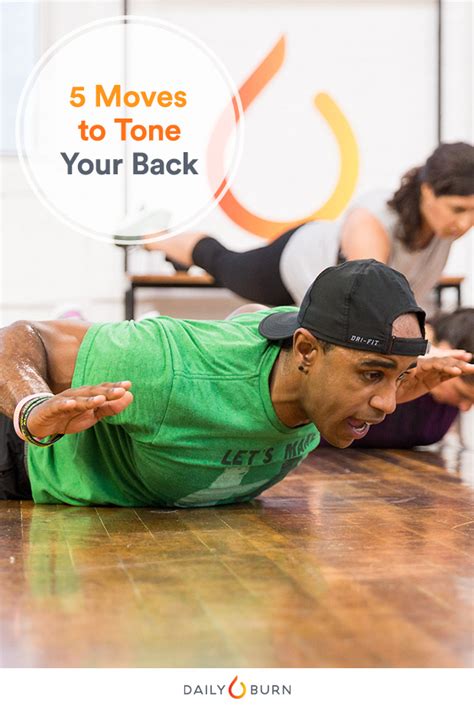 Sculpt A Stronger Back With These 5 Moves Life By Daily Burn