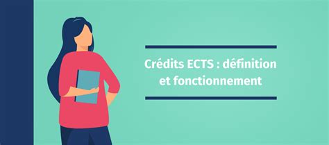 Crédits Ects Définition Et Fonctionnement Premier Cap