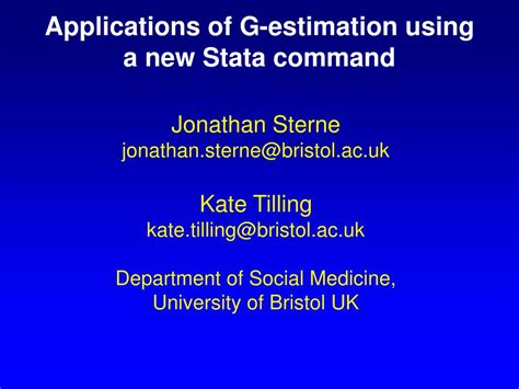 Ppt Applications Of G Estimation Using A New Stata Command Powerpoint