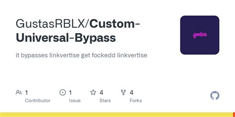 GitHub GustasRBLX Custom Universal Bypass It Bypasses Linkvertise Get Fockedd Linkvertise