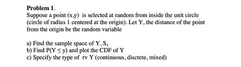 Solved Problem 1 Suppose A Point Xy Is Selected At