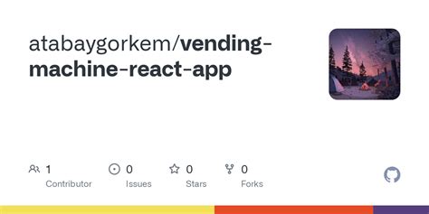 GitHub Atabaygorkem Vending Machine React App