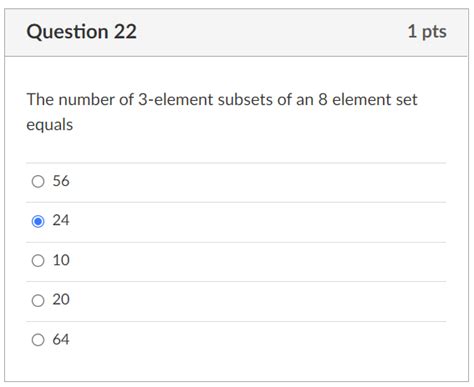 Solved Question 22 1 Pts The Number Of 3 Element Subsets Of