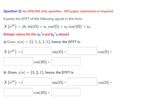 Solved Question An ONLINE Only Question NO Paper Chegg
