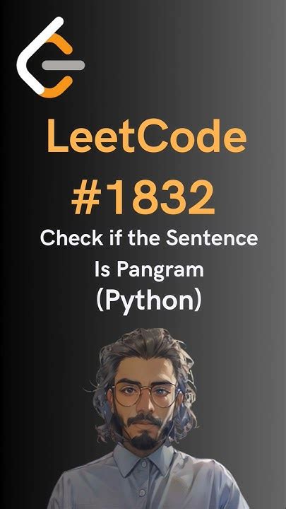 Leetcode1832 Check If The Sentence Is Pangram Python Youtube