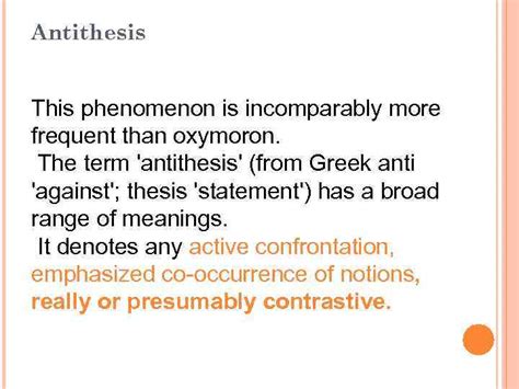 Antonymic Relations In Antithesis And Oxymoron 13