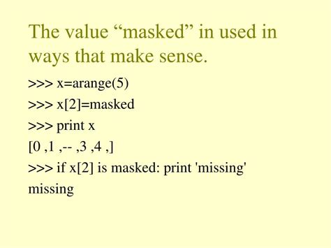 Ppt Design Of A Masked Array Facility For Python