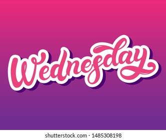 Wednesday Day Week Hand Drawn Lettering Stock Vector Royalty Free