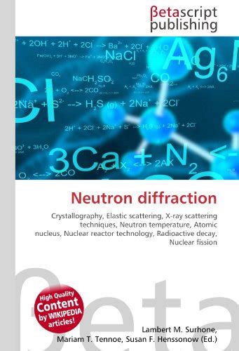 9786130302368 Neutron Diffraction 6130302363 Abebooks