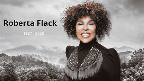 Quién Fue Roberta Flack La Legendaria Cantante Rta Noticias