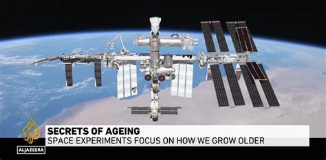 Secrets Of Ageing Space Experiments Focus On How We Grow Older