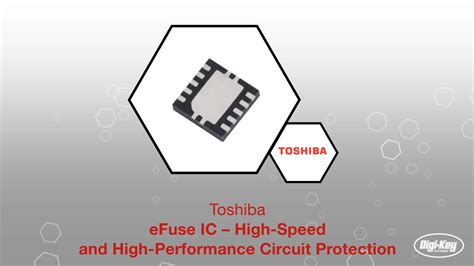 Efuse Ic High Speed And High Performance Digikey