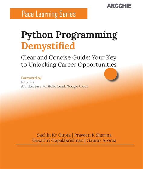Python Programming Demystified A Clear And Concise Guide Sachin Kr