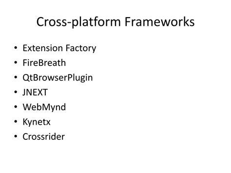 Ppt Developing Cross Platform Web Browser Plugins And Extensions Powerpoint Presentation Id