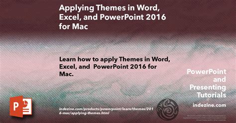 Applying Themes In Word Excel And Powerpoint 2016 For Mac